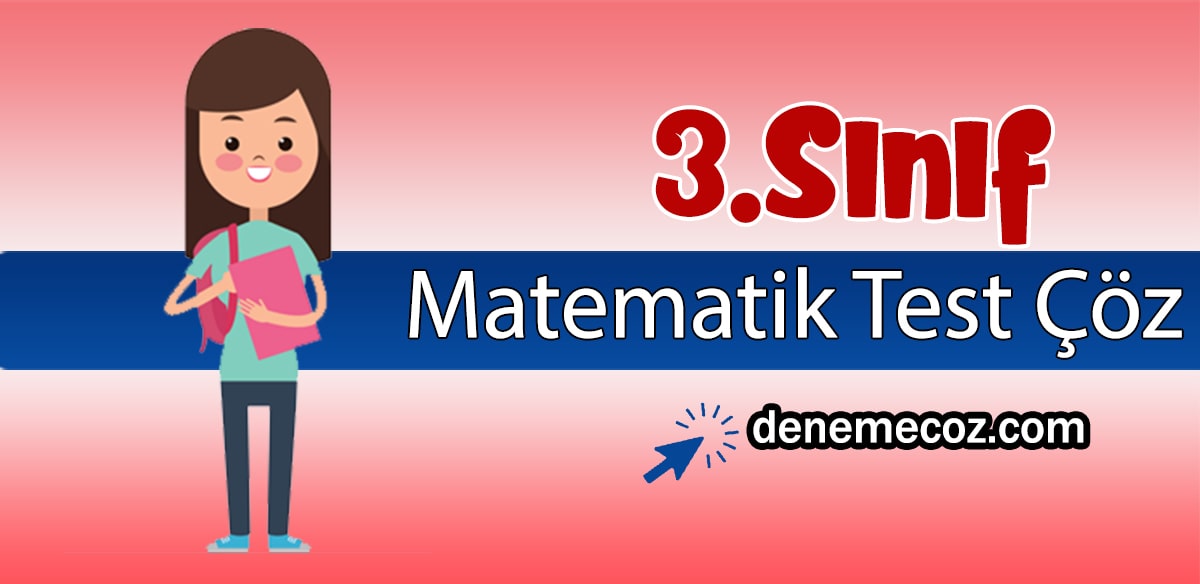 3.Sınıf Matematik Testi Çöz - Online Soru